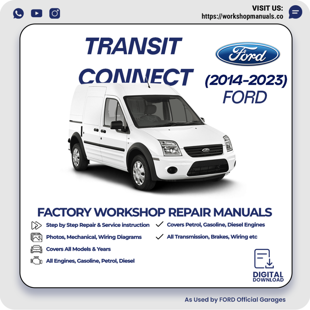 Ford Transit Connect Taxi Workshop Manual 2014-2023