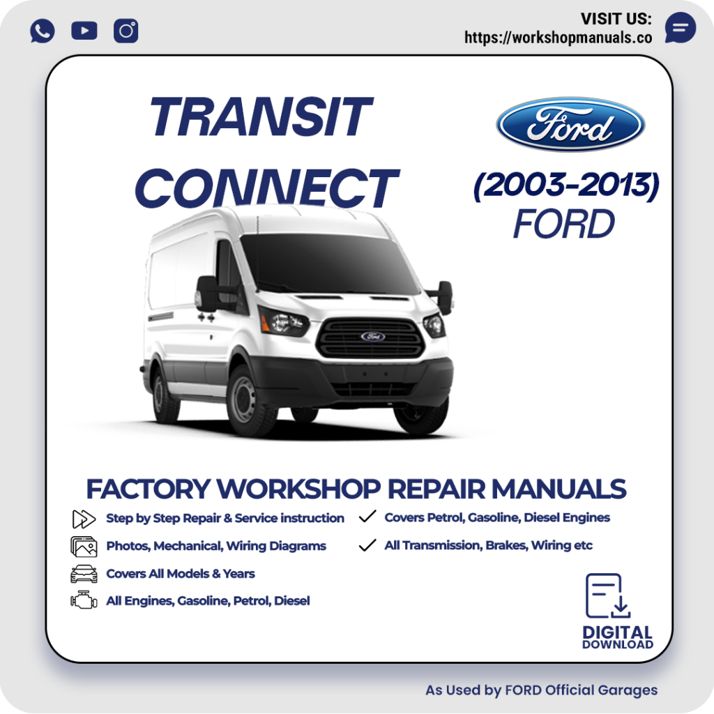 Ford Transit Connect Workshop Repair Manual PDF...