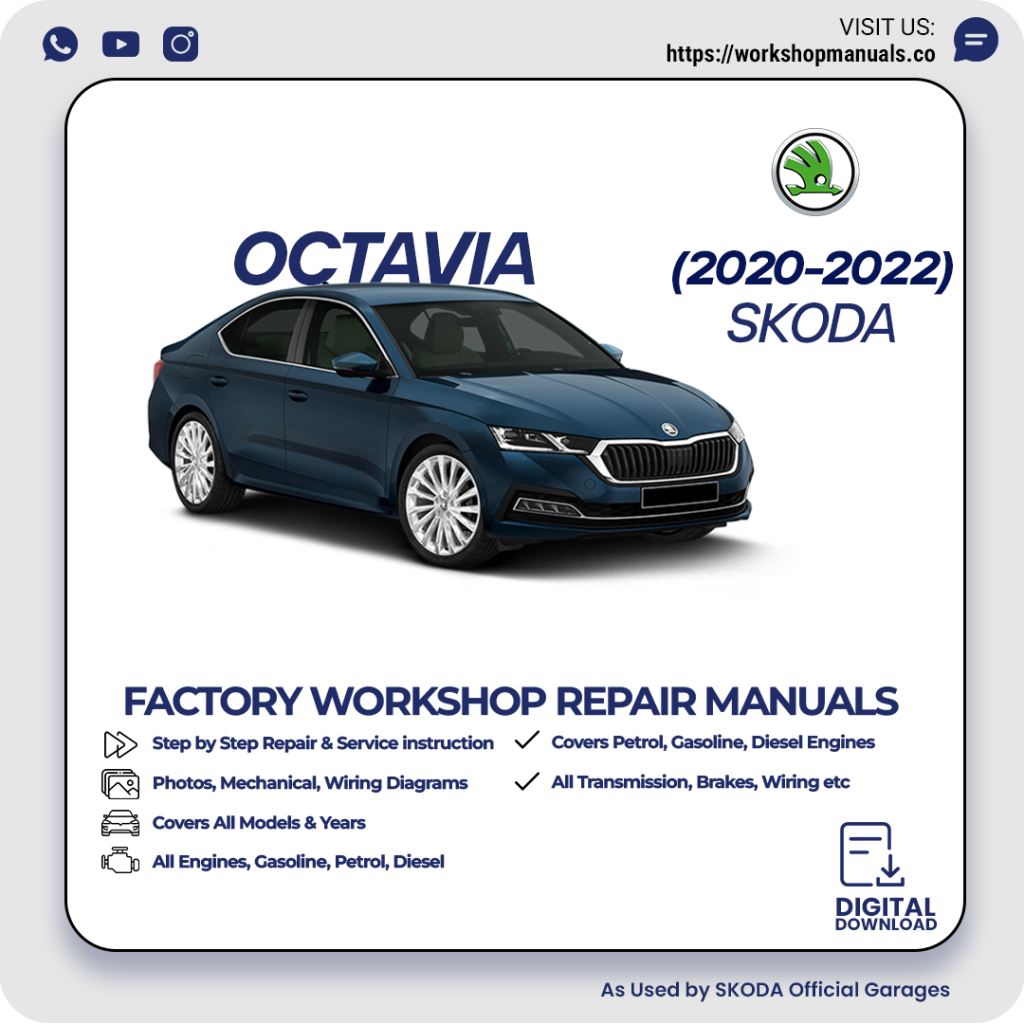 SKODA OCTAVIA 2020-2022 WORKSHOP REPAIR MANUAL PDF